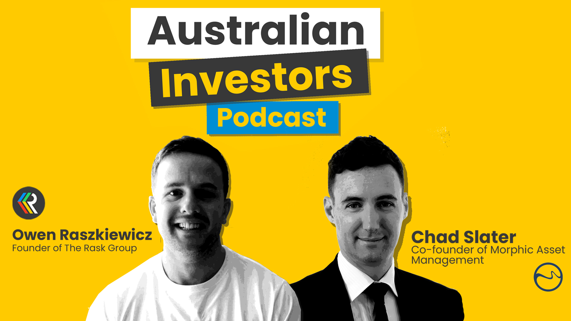 Chad Slater On The Australian Investors Podcast | Rask Media