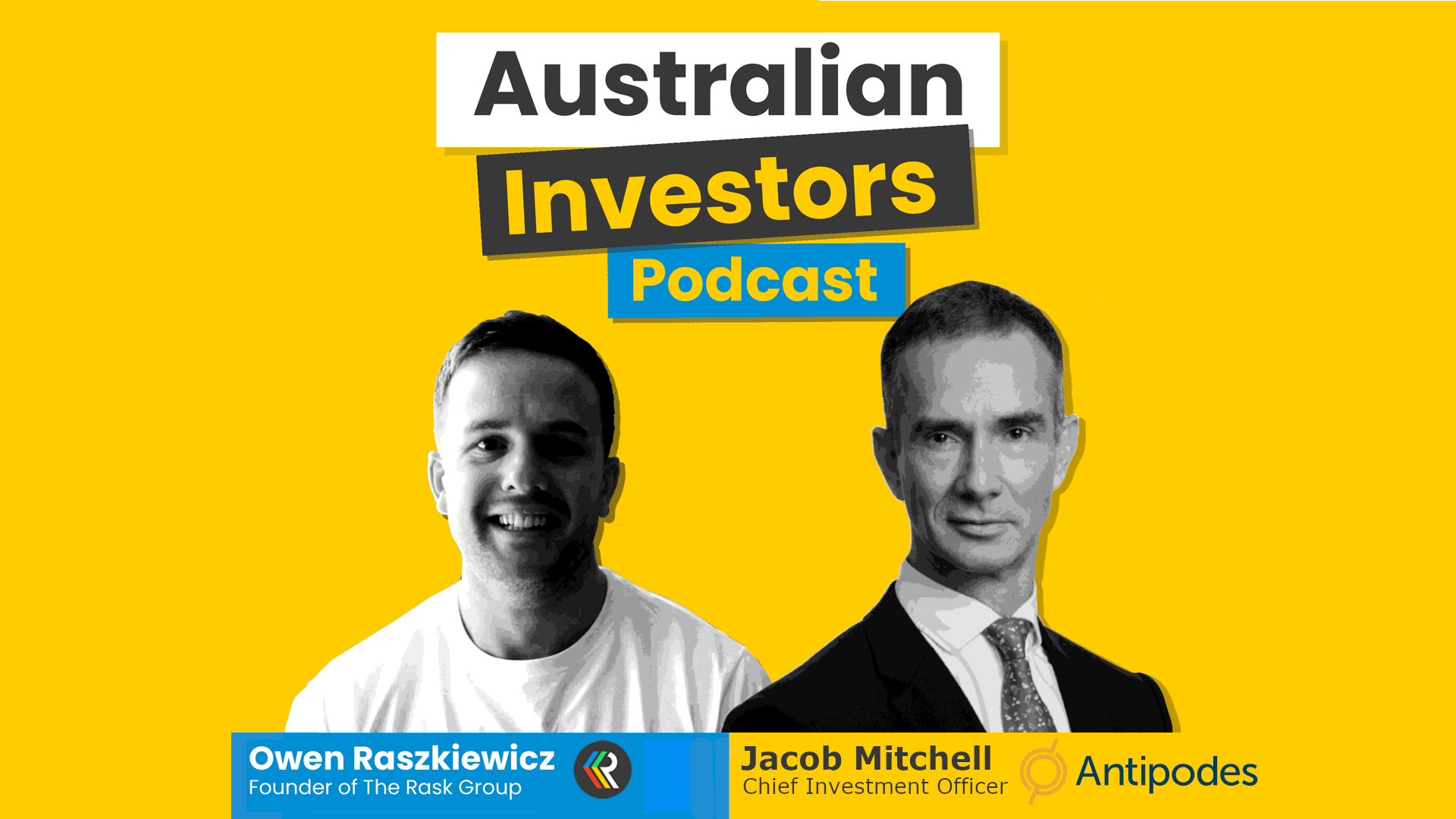 Jacob Mitchell On The Australian Investors Podcast | Rask Media