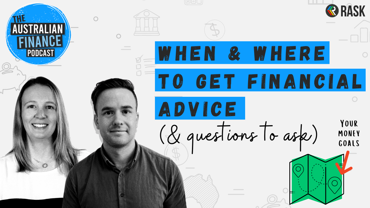When & Where To Get Financial Advice (Key Questions To Ask) | Rask Media
