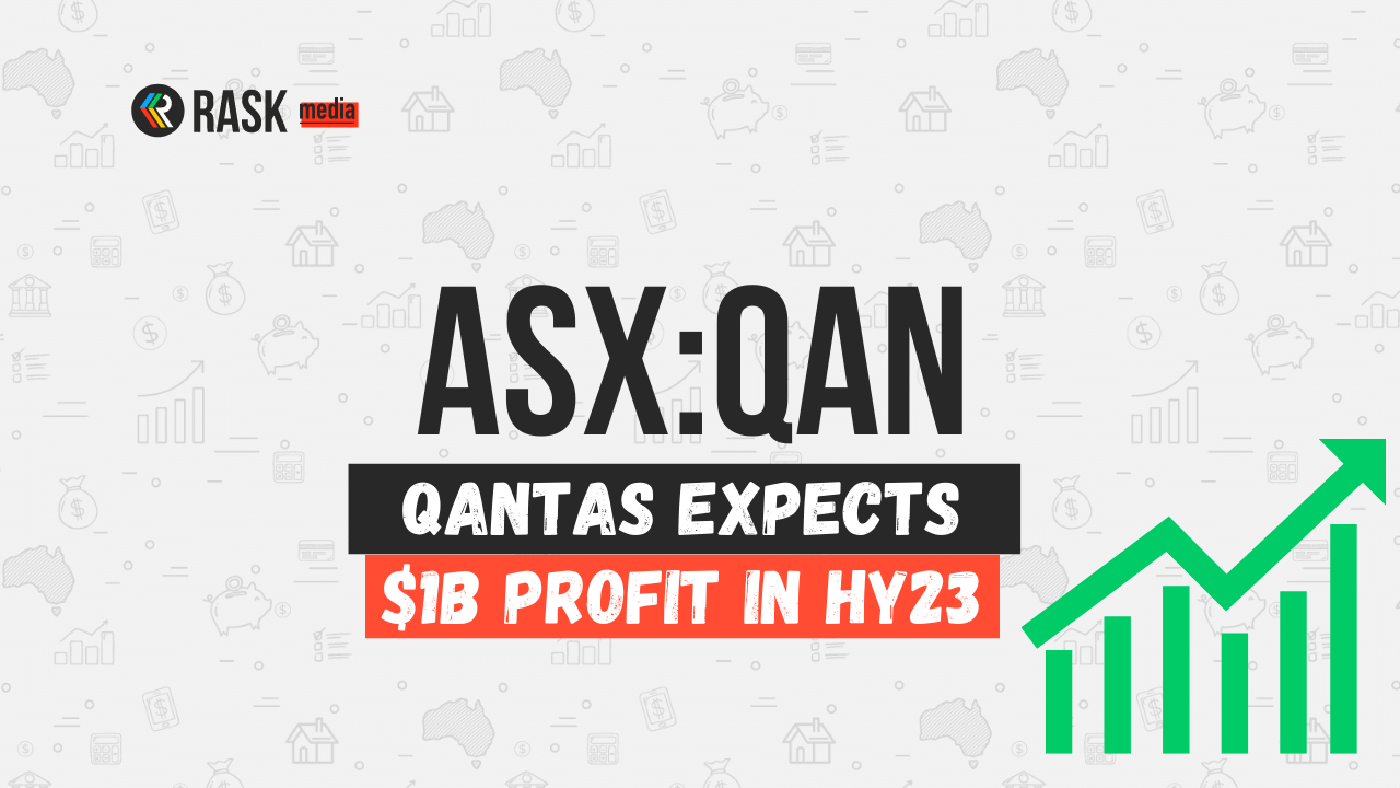 Qantas (ASX:QAN) share price on watch on strong FY23 update | Rask Media