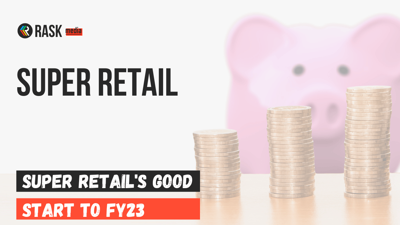 Super Retail (ASX:SUL) share price in focus on strong HY23 sales | Rask ...