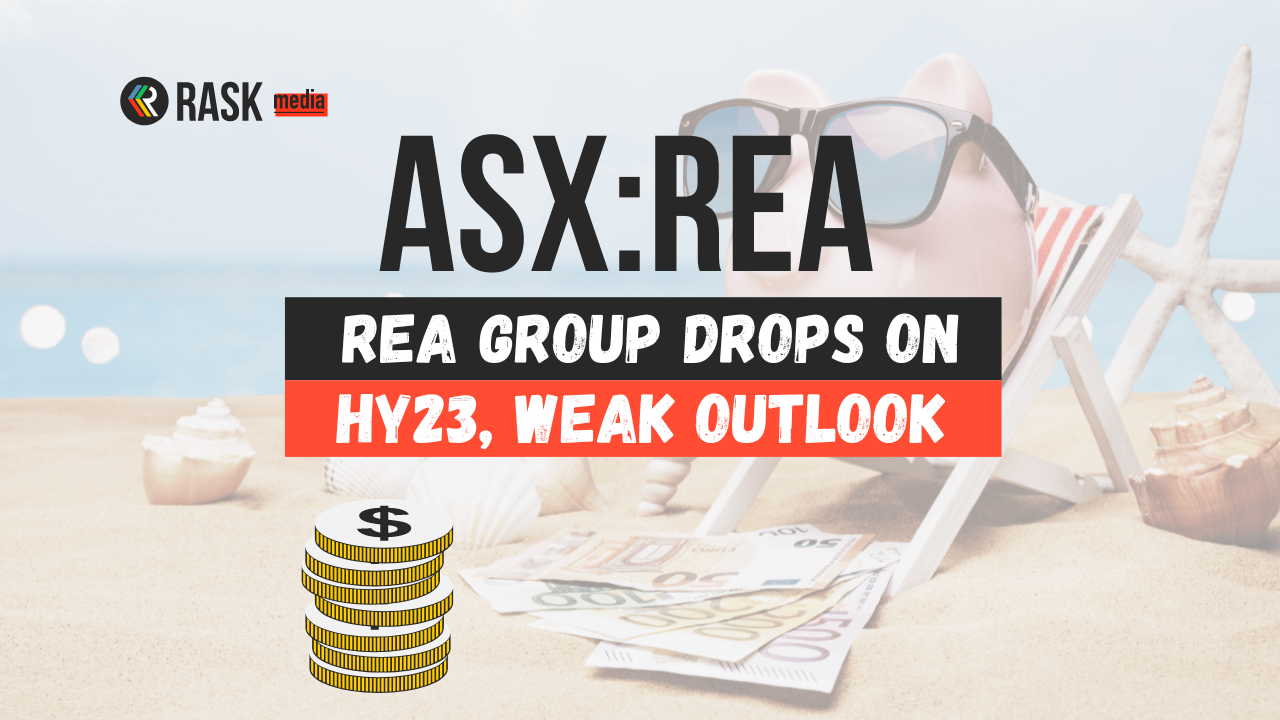 REA Group (ASX:REA) share price in focus after weak HY23 result | Rask ...