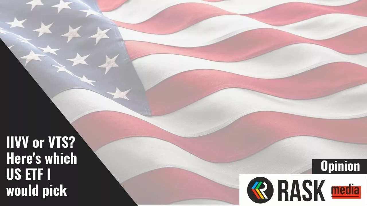 IVV or VTS? Here's which US ETF I would pick | Rask Media